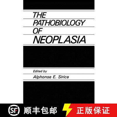 【3-4周达】The Pathobiology of Neoplasia [9781468455250]