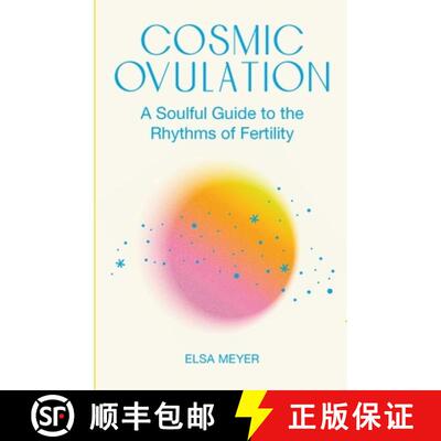 【3-4周达】Cosmic Ovulation [9798234042170]