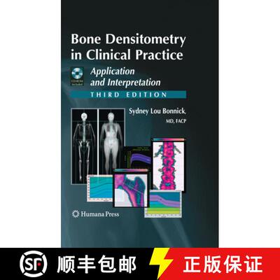 【3-4周达】Bone Densitometry in Clinical Practice: Application and Interpretation [With CDROM] (Third... [9781603274982]