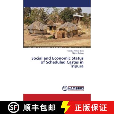 预订 Social and Economic Status of Scheduled Castes in Tripura [9783659556937]