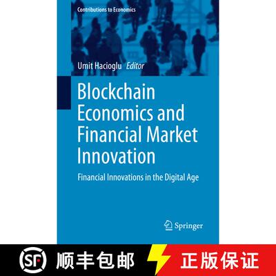 【3-4周达】Blockchain Economics and Financial Market Innovation : Financial Innovations in the Digita... [9783030252748]