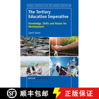 预订 The Tertiary Education Imperative: Knowledge, Skills and Values for Development [9789463511261]