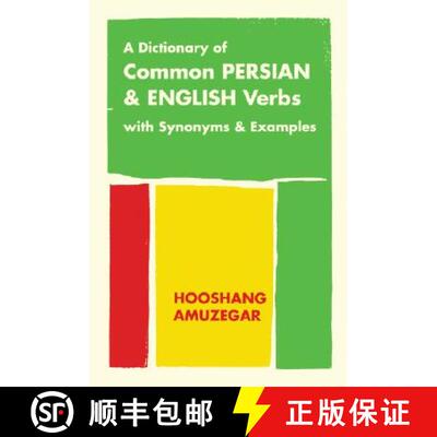 【3-4周达】A Dictionary of Common Persian & English Verbs: With Persian Synonyms & Examples [9781588140302]