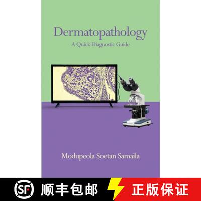 【3-4周达】Dermatopathology: A Quick Diagnostic Guide [9781636612201]