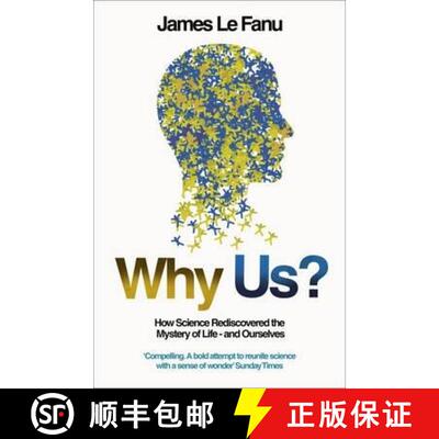 【3-4周达】Why Us?: How Science Rediscovered the Mystery of Ourselves [9780007120284]