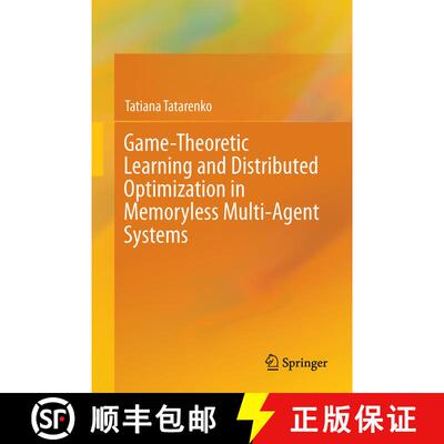【3-4周达】精装 Game-Theoretic Learning and Distributed Optimization in Memoryless Multi-Agent System... [9783319654782]