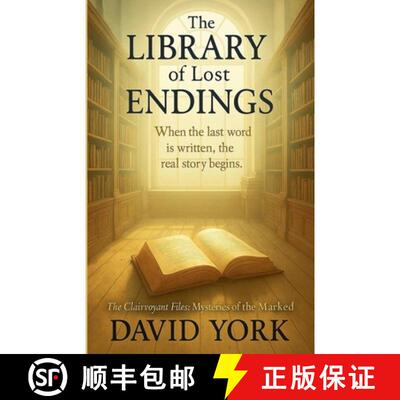 【3-4周达】The Library of Lost Endings: When the last word is written, the real story begins [9798232596231]