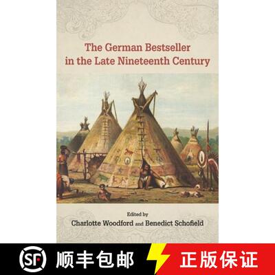 【3-4周达】精装 The German Bestseller in the Late Nineteenth Century [9781571134875]