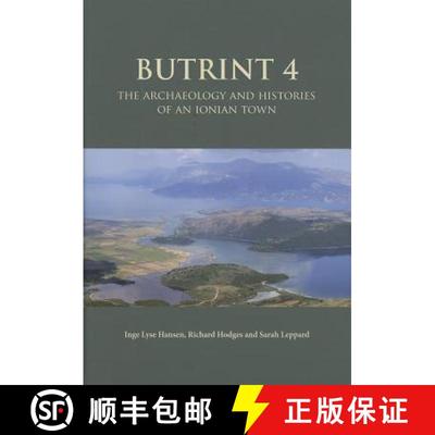 【3-4周达】Butrint 4: The Archaeology and Histories of an Ionian Town [9781842174623]