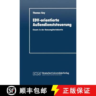 【3-4周达】EDV-orientierte Außendienststeuerung : Einsatz in der Konsumgüterindustrie [9783824400416]