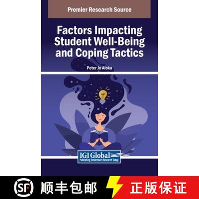 【3-4周达】精装 Factors Impacting Student Well-Being and Coping Tactics [9798369388600]