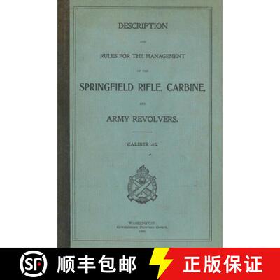 【3-4周达】Springfield Trapdoor Rifle, Carbine & Army Revolvers Caliber .45 [9781088054987]