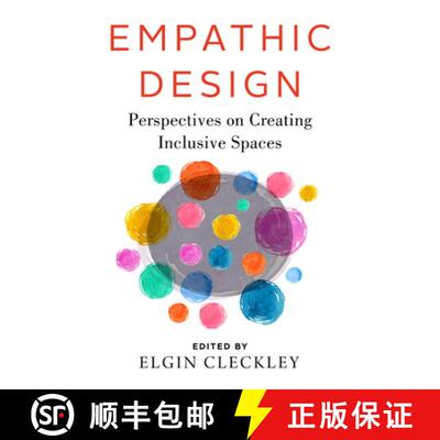 【3-4周达】Empathic Design – Perspectives on Creating Inclusive Spaces [9781642832051]