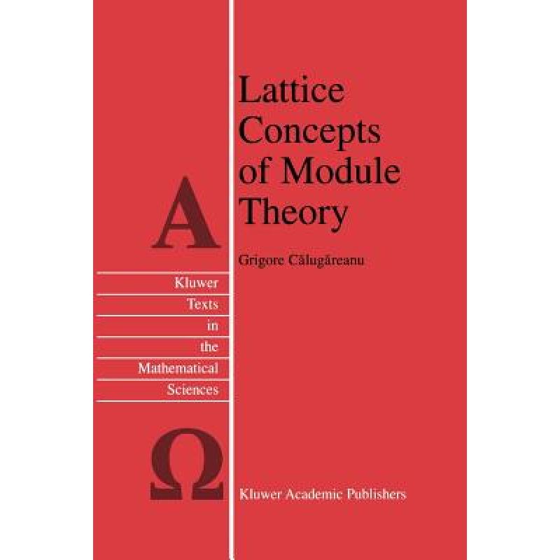 【4周达】Lattice Concepts of Module Theory[9789048155309]_虎窝淘
