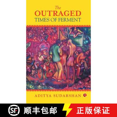 【3-4周达】Outraged: Times of Ferment [9788129151803]
