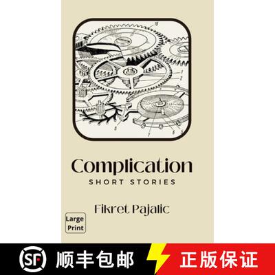 【3-4周达】精装 Complication: Short Stories [9781922871404]
