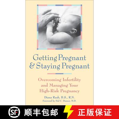 【3-4周达】Getting Pregnant & Staying Pregnant: Overcoming Infertility and Managing Your High-Risk Pr... [9780897932387]