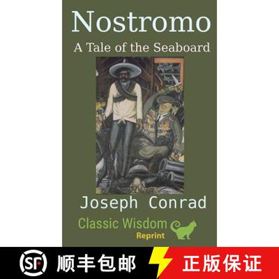 【3-4周达】Nostromo: A Tale of a Seaboard [9781950330218]