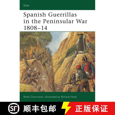 【3-4周达】Spanish Guerrillas in the Peninsular War 1808–14 [9781841766294]
