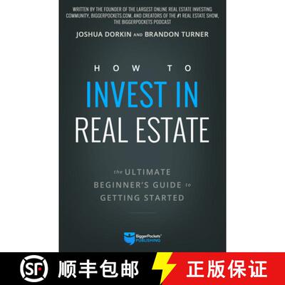 【3-4周达】How to Invest in Real Estate: The Ultimate Beginner's Guide to Getting Started [9780997584707]