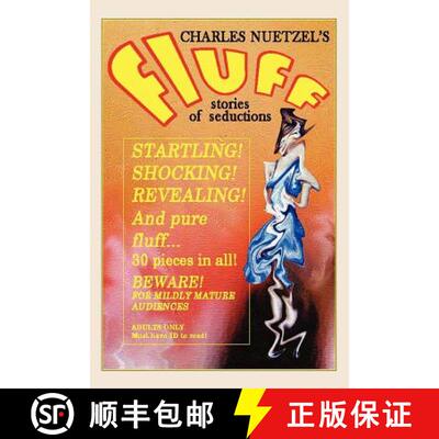 【3-4周达】Fluff - A Modern Decameron of Lust and Licentiousness [9780809501380]
