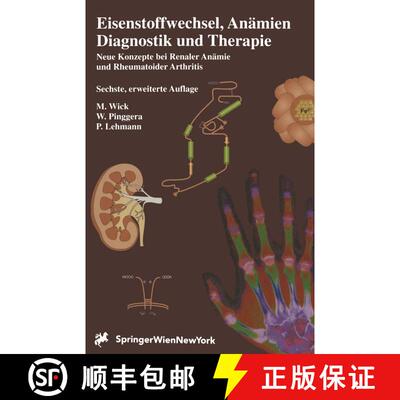 【3-4周达】Eisenstoffwechsel, Anämien Therapie und Diagnose: Neue Konzepte bei Renaler Anämie und R... [9783211835197]