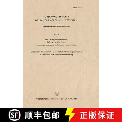 【3-4周达】Drehstrom -- Gleichstrom -- Steuersatz Mit Trockengleichrichter in Einwellen- Und Zweiwell... [9783663035763]