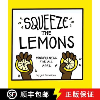 【3-4周达】精装 Squeeze the Lemons: Mindfulness for All Ages [9798992960013]