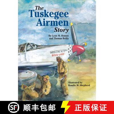 【3-4周达】精装 Tuskegee Airmen Story, The [9781589800052]