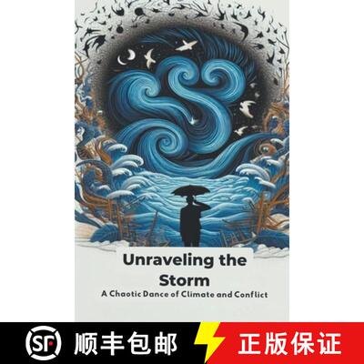 【3-4周达】Unraveling the Storm: A Chaotic Dance of Climate and Conflict [9798224996346]