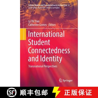 【3-4周达】International Student Connectedness and Identity : Transnational Perspectives (Softcover r... [9789811096648]