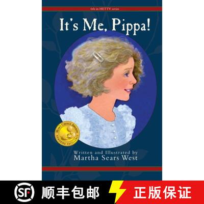 【3-4周达】It's Me, Pippa!: Sixth in Hetty Series [9781732979932]