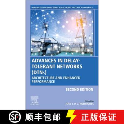 【3-4周达】Advances in Delay-Tolerant Networks (DTNs): Architecture and Enhanced Performance [9780081027936]