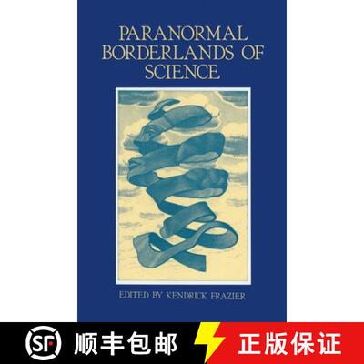 【3-4周达】Paranormal Borderlands of Science: Best of Skeptical Inquirer Vol. 1 [9780879751487]