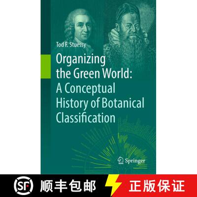 【3-4周达】精装 Organizing the Green World: A Conceptual History of Botanical Classification [9783031803833]