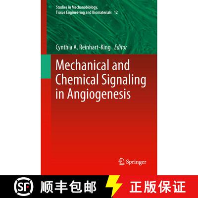 【3-4周达】Mechanical and Chemical Signaling in Angiogenesis [9783642429699]