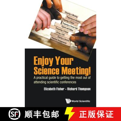 【3-4周达】Enjoy Your Science Meeting!: A Practical Guide to Getting the Most Out of Attending Scient... [9781786347350]