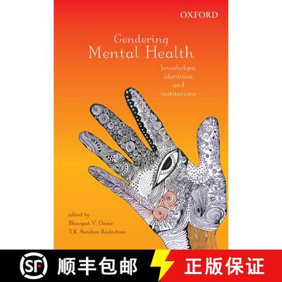 预订 精装 Gendering Mental Health: Knowledges, Identities, and Institutions [9780199453535]