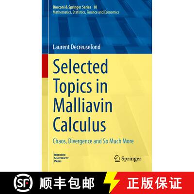 【3-4周达】精装 Selected Topics in Malliavin Calculus : Chaos, Divergence and So Much More [9783031013102]
