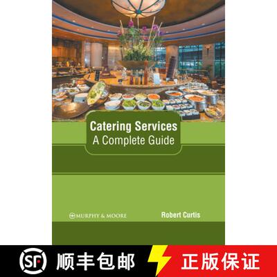 【3-4周达】Catering Services: A Complete Guide [9781639870967]