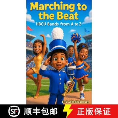 【3-4周达】精装 Marching to the Beat: HBCU Bands from A-Z [9798218755430]