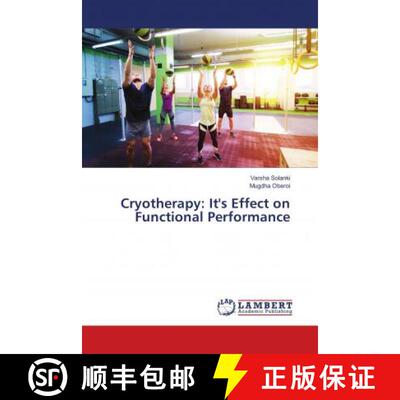 预订 Cryotherapy: It's Effect on Functional Performance [9783659925238]