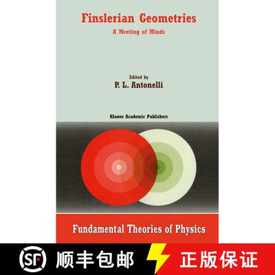 【3-4周达】Finslerian Geometries : A Meeting of Minds [9789401058384]
