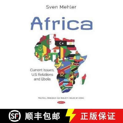 【3-4周达】Africa: Current Issues, U.S. Relations and Ebola [9781536158205]