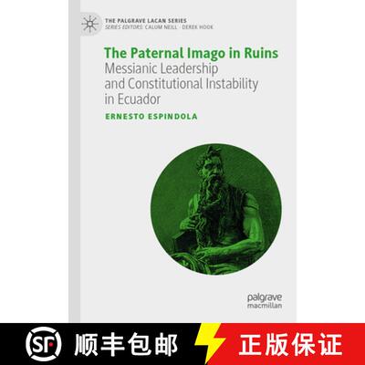 【3-4周达】精装 The Paternal Imago in Ruins : Messianic Leadership and Constitutional Instability in ... [9783032075062]
