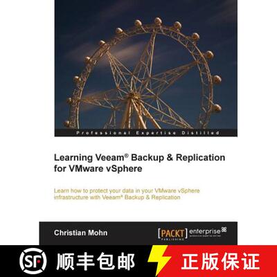 预订 Learning Veeam(r) Backup and Replication for Vmware Vsphere [9781782174172]