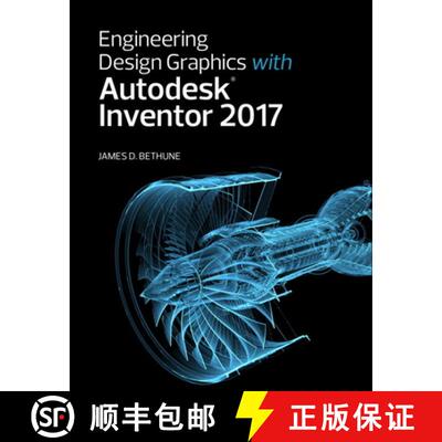 【3-4周达】Engineering Design Graphics with Autodesk Inventor 2017 [9780134506975]