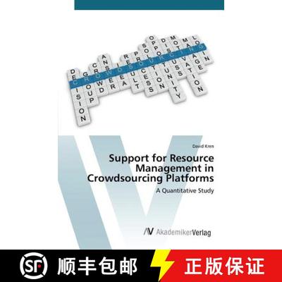 预订 Support for Resource Management in Crowdsourcing Platforms [9783639496192]