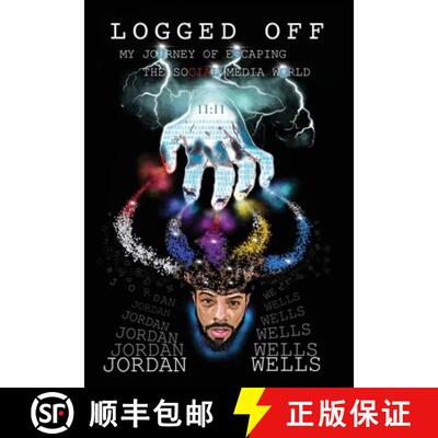 【3-4周达】精装 Logged Off: My Journey of Escaping the Social Media World [9781734432206]