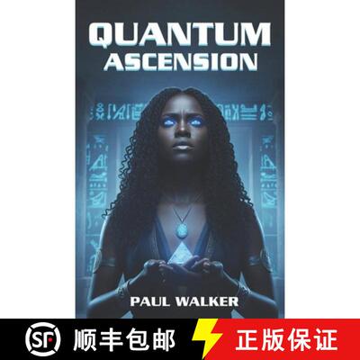 【3-4周达】Quantum Ascension: An Afrofuturist Dystopian Novel: A Gripping Black Science Fiction Thril... [9781068932526]